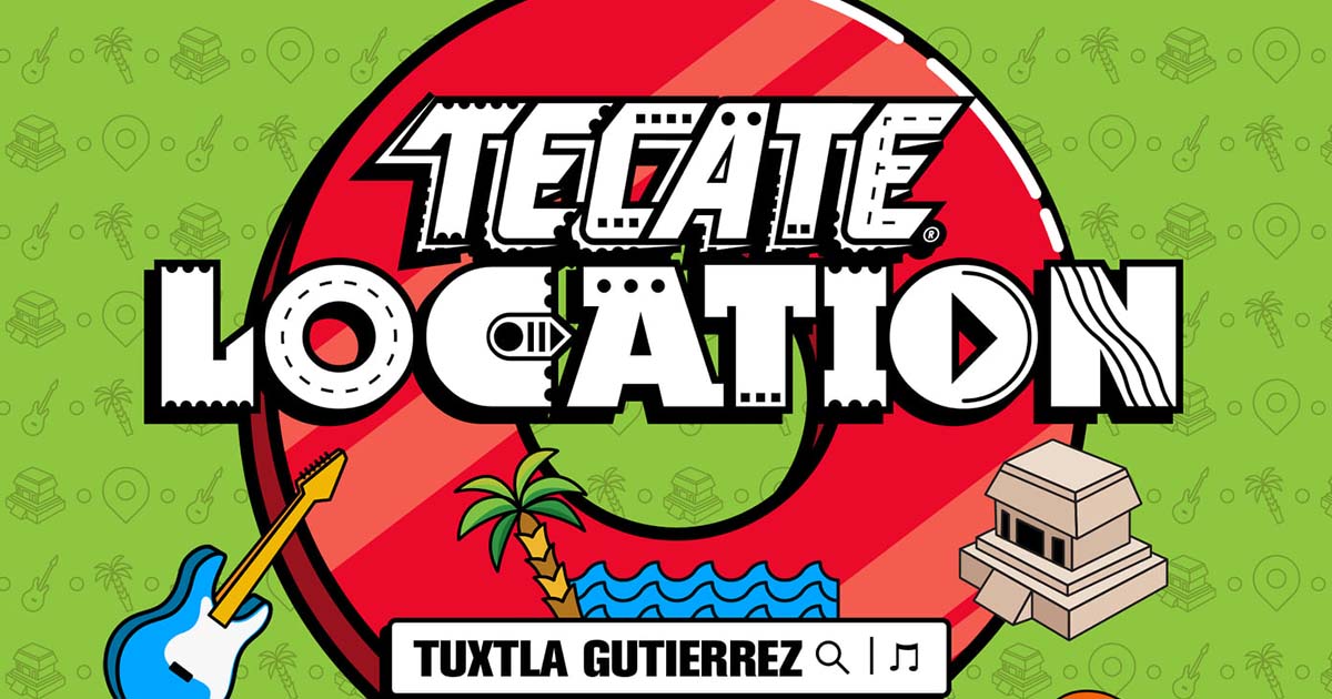 Tecate Location 2022 - Tuxtla Gutiérrez